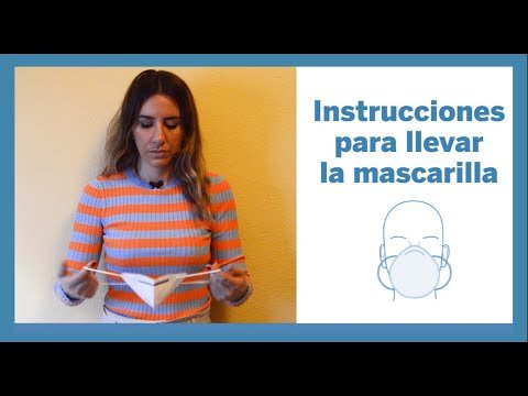 #CORONAVIRUS | CÓMO PONERTE, QUITARTE y LLEVAR la MASCARILLA ...